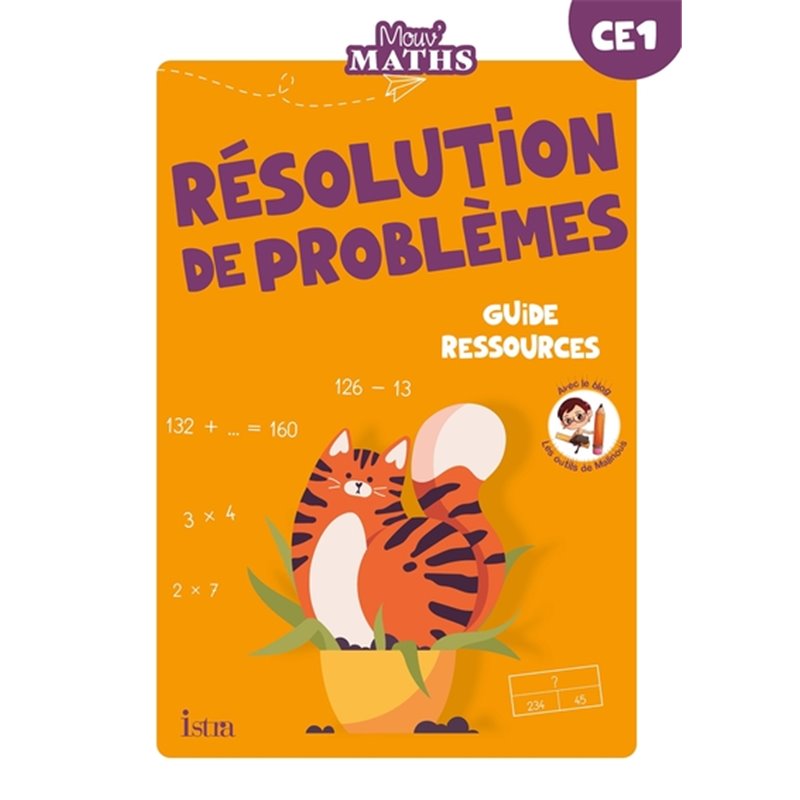 Mouv' Maths - Cahier de résolution de problèmes CE1 - Guide ressources ...