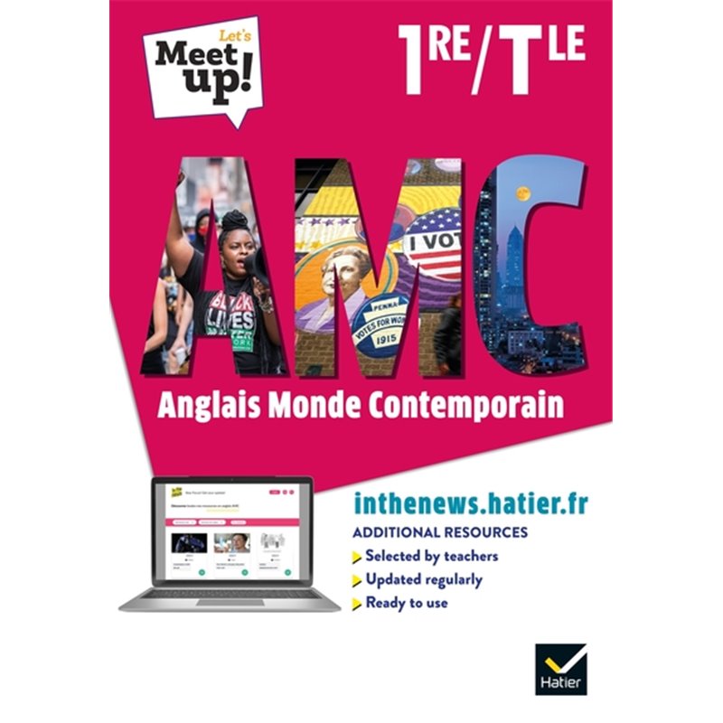 Let's Meet up ! AMC Anglais 1re Tle - Éd. 2021 - Livre élève - Erwan ... Let's Meet up ! AMC Anglais 1re Tle - Éd. 2021 - Livre élève - Erwan ...