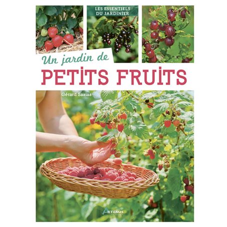 Un jardin de petits fruits - G. SASIAS | Isleden