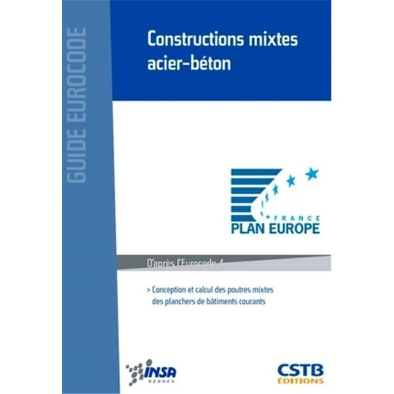 Constructions mixtes acier-béton - Jean-Marie Aribert, Mohammed Hjiej ...